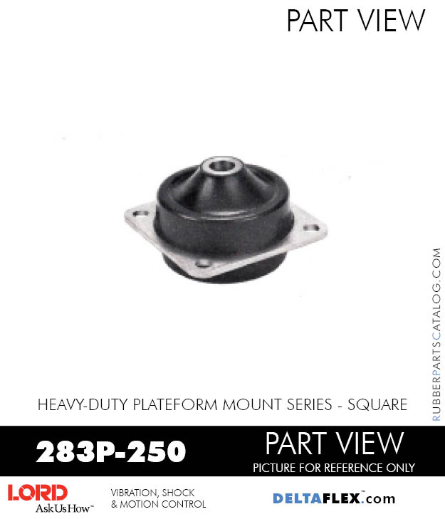 283P-250 | Square | LORD Heavy-Duty Plateform Mount ...